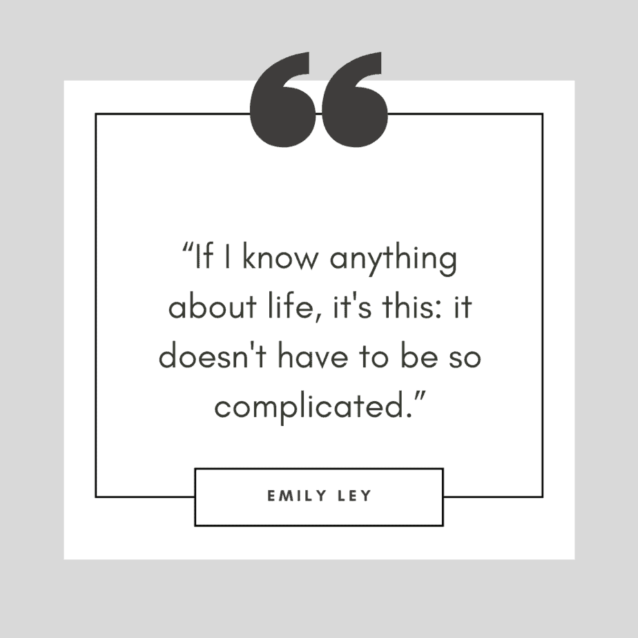 51 Simple Quotes on Simple Living