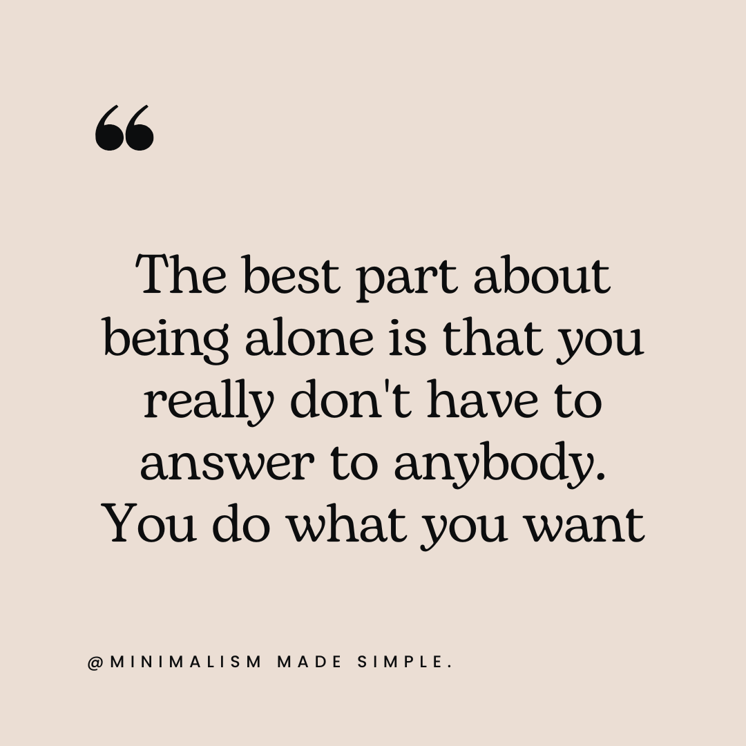 50 Inspiring Quotes to Encourage You to Spend Time With Yourself