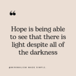 40 Uplifting Quotes About Not Losing Hope