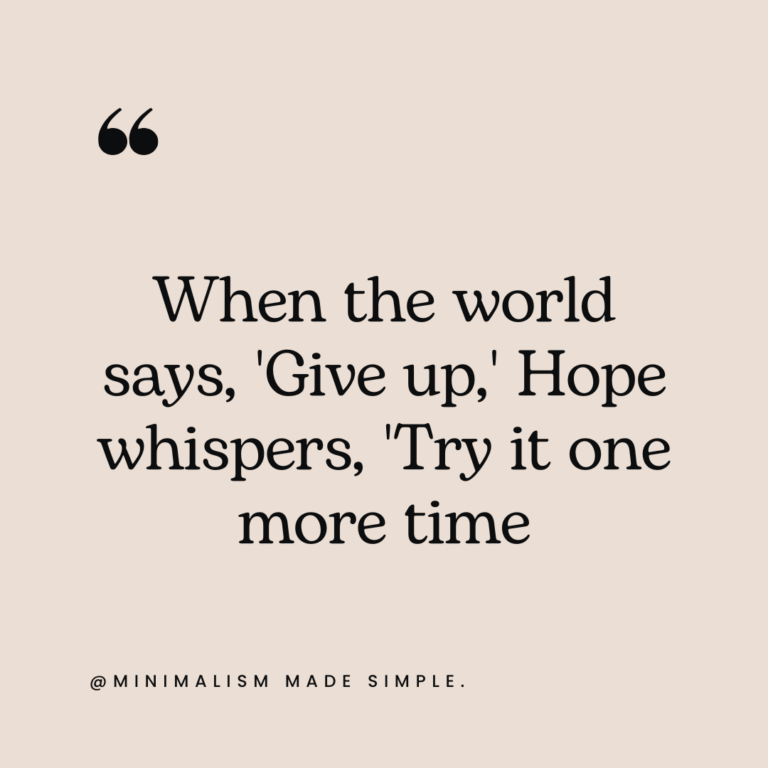 40 Uplifting Quotes About Not Losing Hope